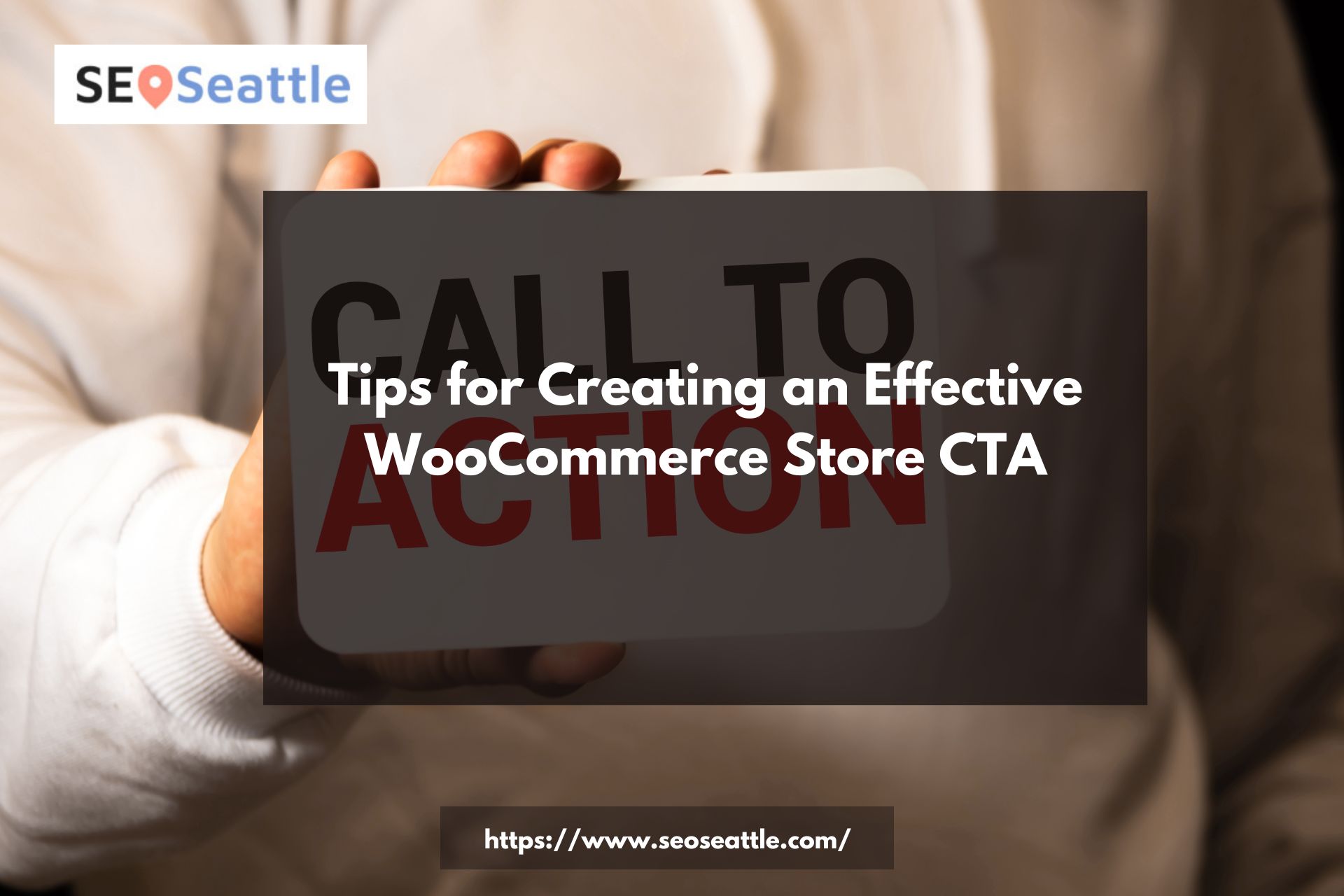 Tips for Creating an Effective WooCommerce Store CTA - SEOSeattle ...